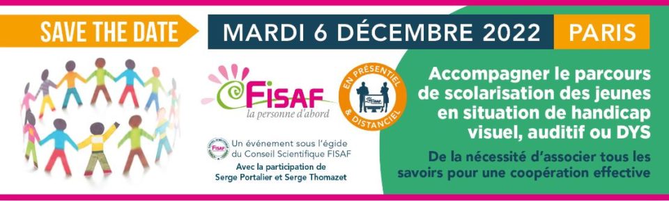 événement FISAF "Accompagner le parcours de scolarisation des jeunes en situation de handicap ...